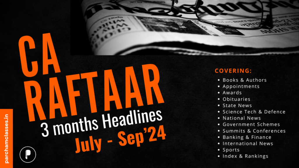 Current Affairs Parcham Classes Creating Victories