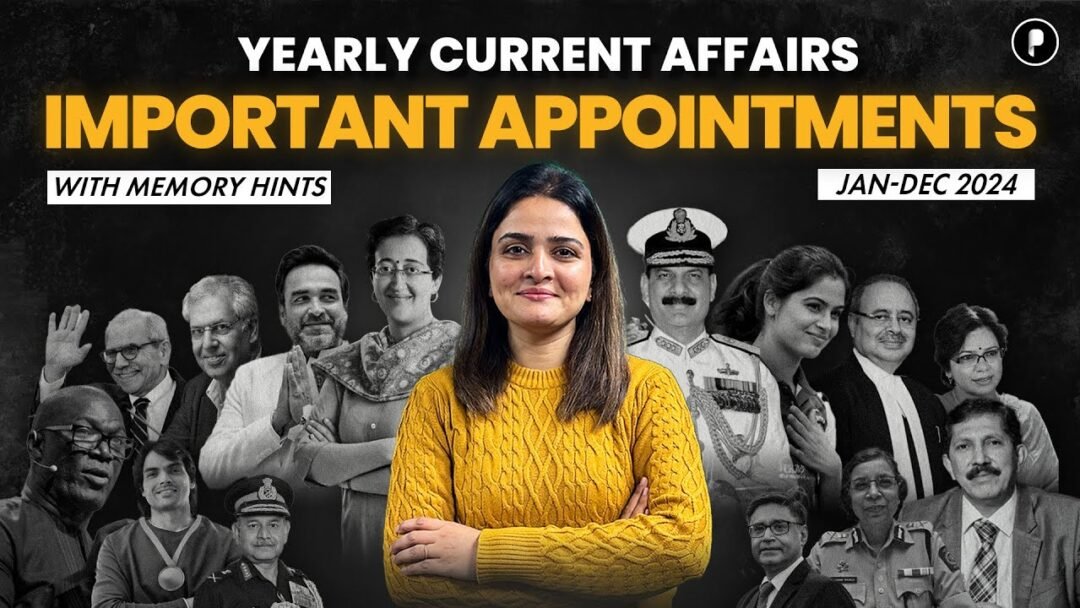 Imp. Appointment 2024 | Current Affairs Jan to Dec’24 PDF – Parcham ...