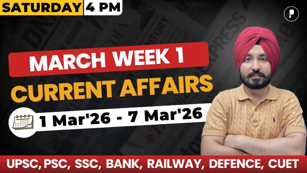 Weekly Current Affairs 2025 | March 2026 Week 1 - Parcham Classes ...